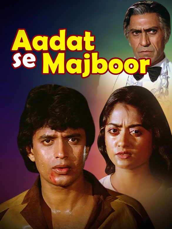 Aadat Se Majboor Movie: Review | Release Date (1981) | Songs | Music | Images | Official ...