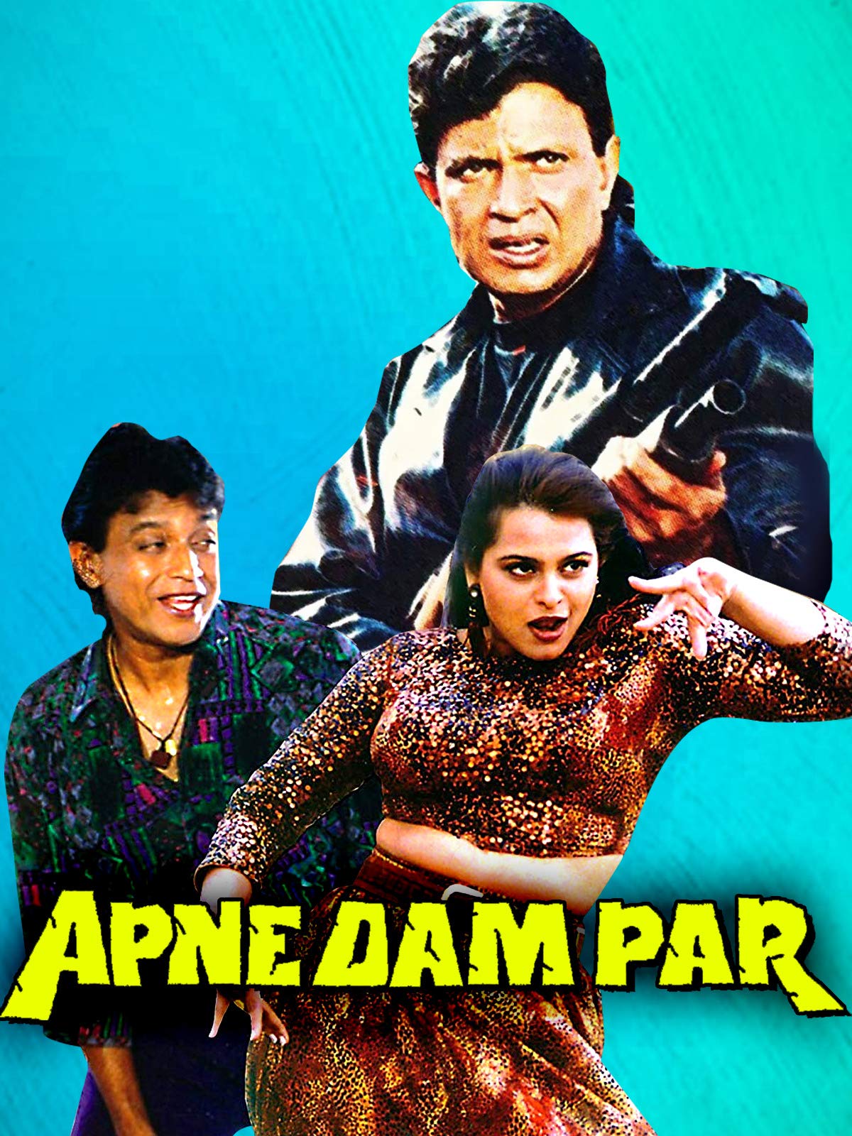 Apne Dam Par Movie: Review | Release Date (1996) | Songs | Music ...