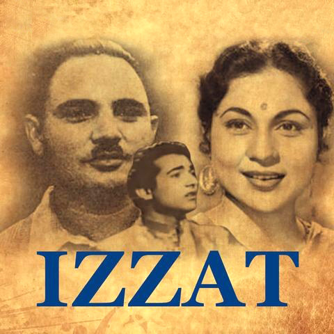 Izzat Review | Izzat Movie Review | Izzat 1952 Public Review | Film Review