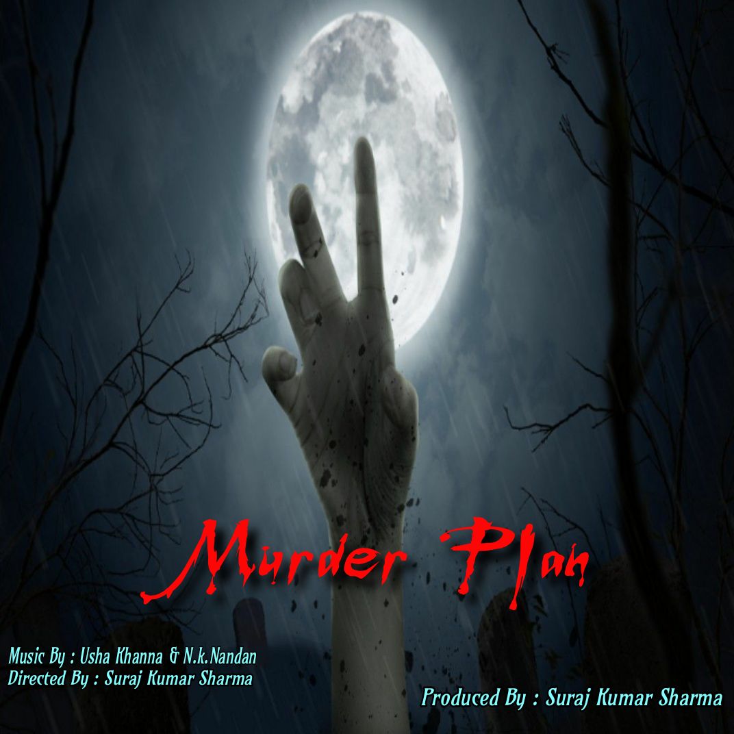 Murder Plan Movie: Review | Release Date (2013) | Songs | Music ...