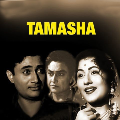 Tamasha Movie: Review | Release Date (1952) | Songs | Music | Images ...